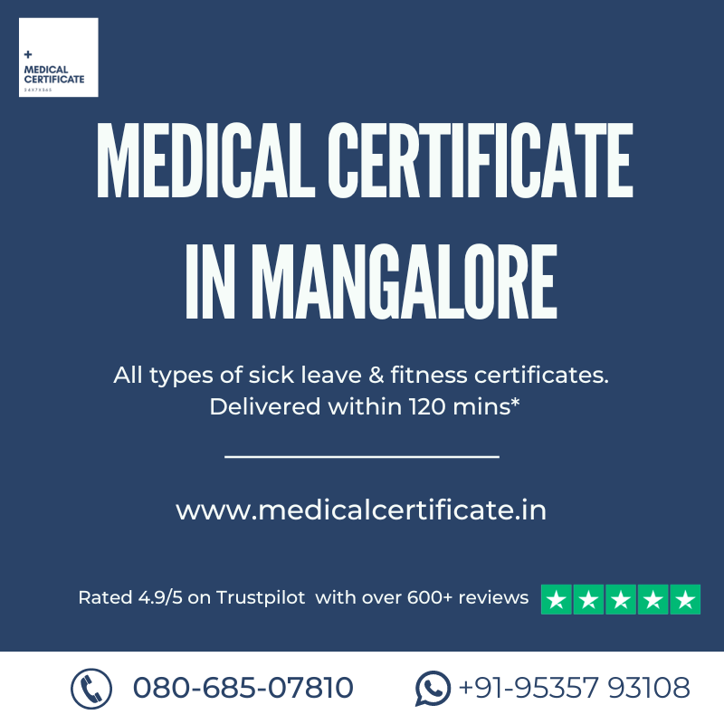 Get Medical Certificate in Mangalore in 30 Mins* | Doctor-Signed & Valid