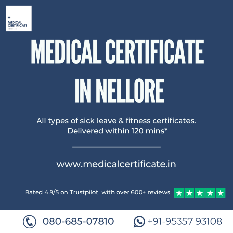 Get Medical Certificate in Nellore in 30 Mins* | Doctor-Signed & Valid