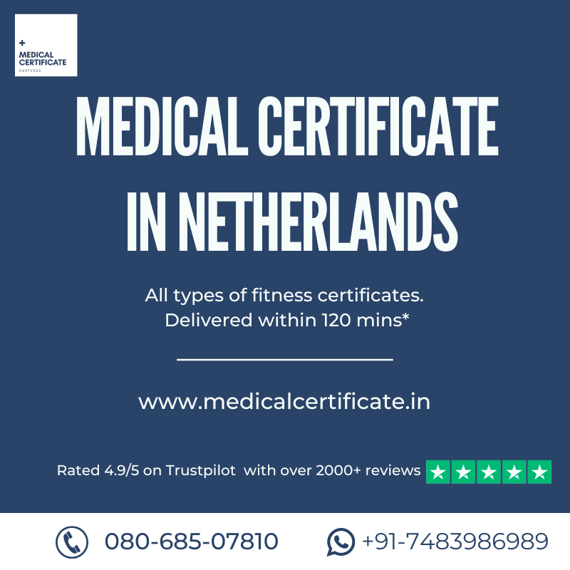 Get Medical Certificate Online in Netherlands from Certified Doctors