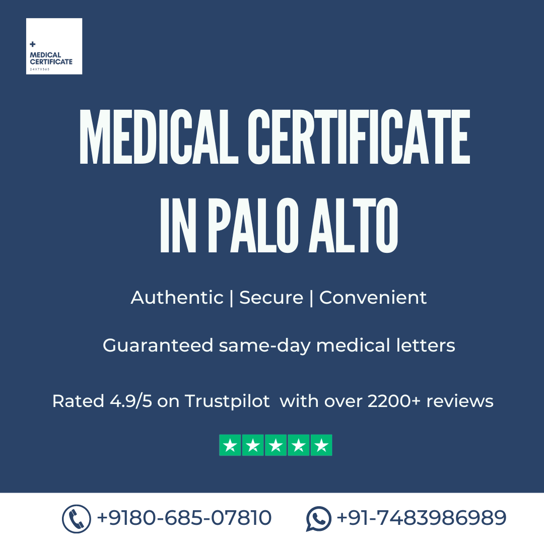 Medical Certificate Online in Palo Alto from Registered Doctors
