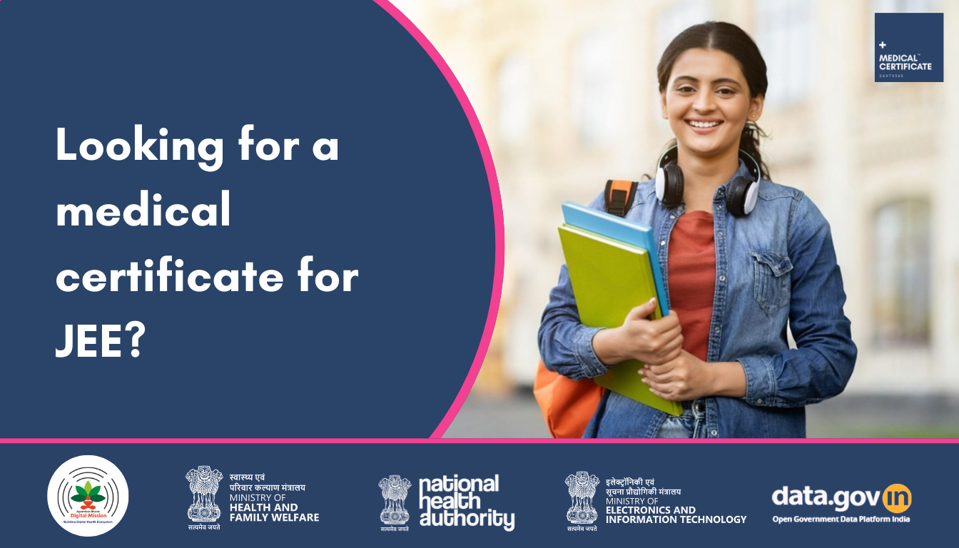 Medical Certificates for JEE Admissions 2025 – Everything You Need to Know