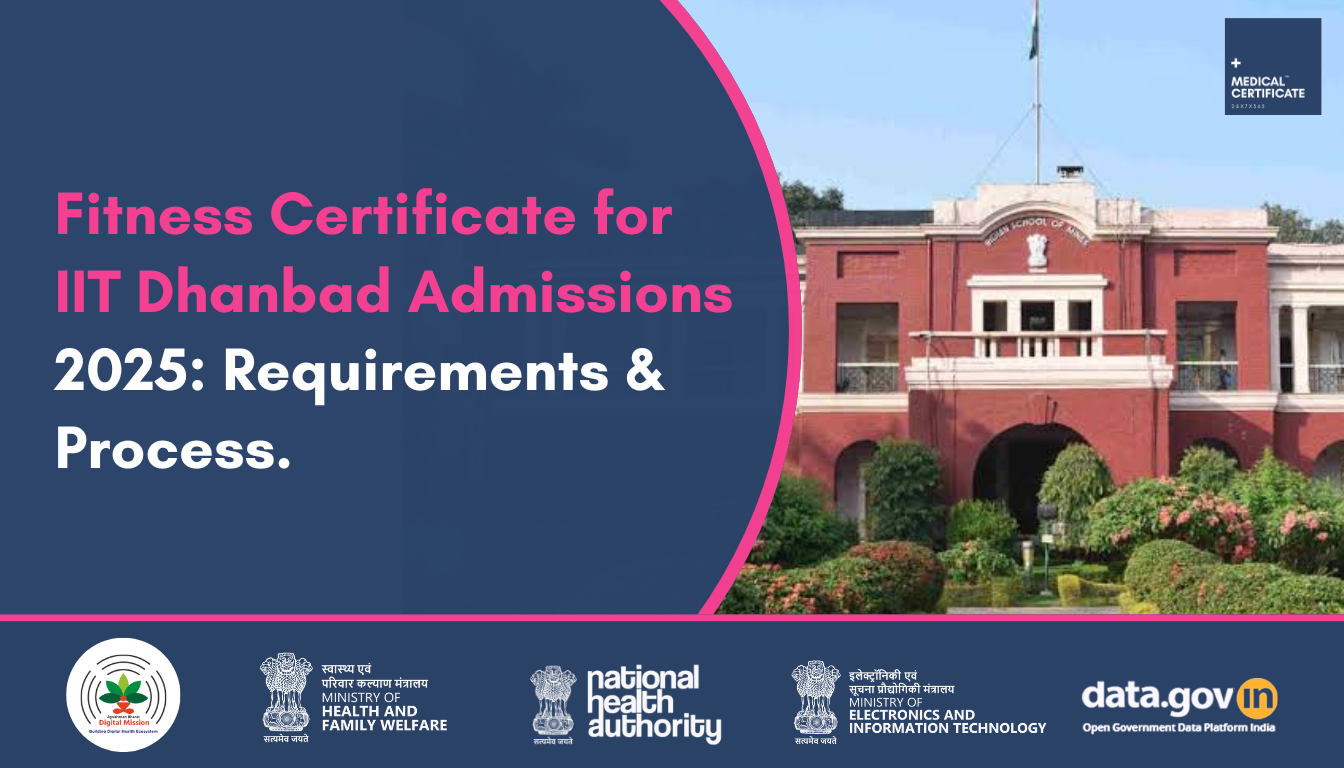 Medical Fitness Certificate for IIT Dhanbad Admissions | Medical Certificate