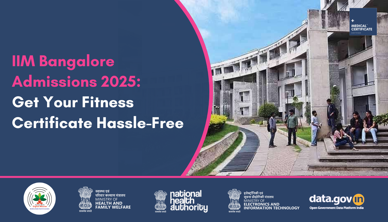 Medical Fitness Certificate for IIM Bangalore Admissions | Medical ...