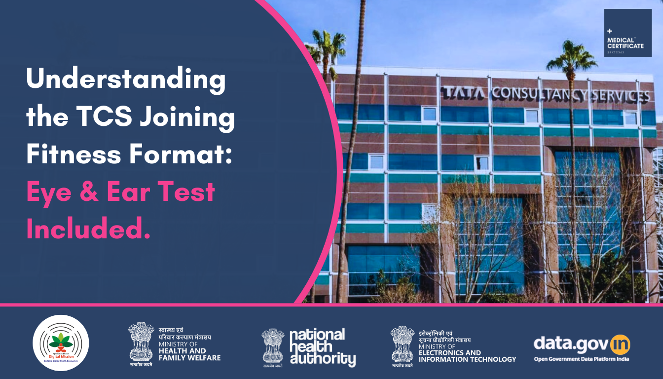 Medical Fitness Certificate for TCS Joining with Eye & Ear Test
