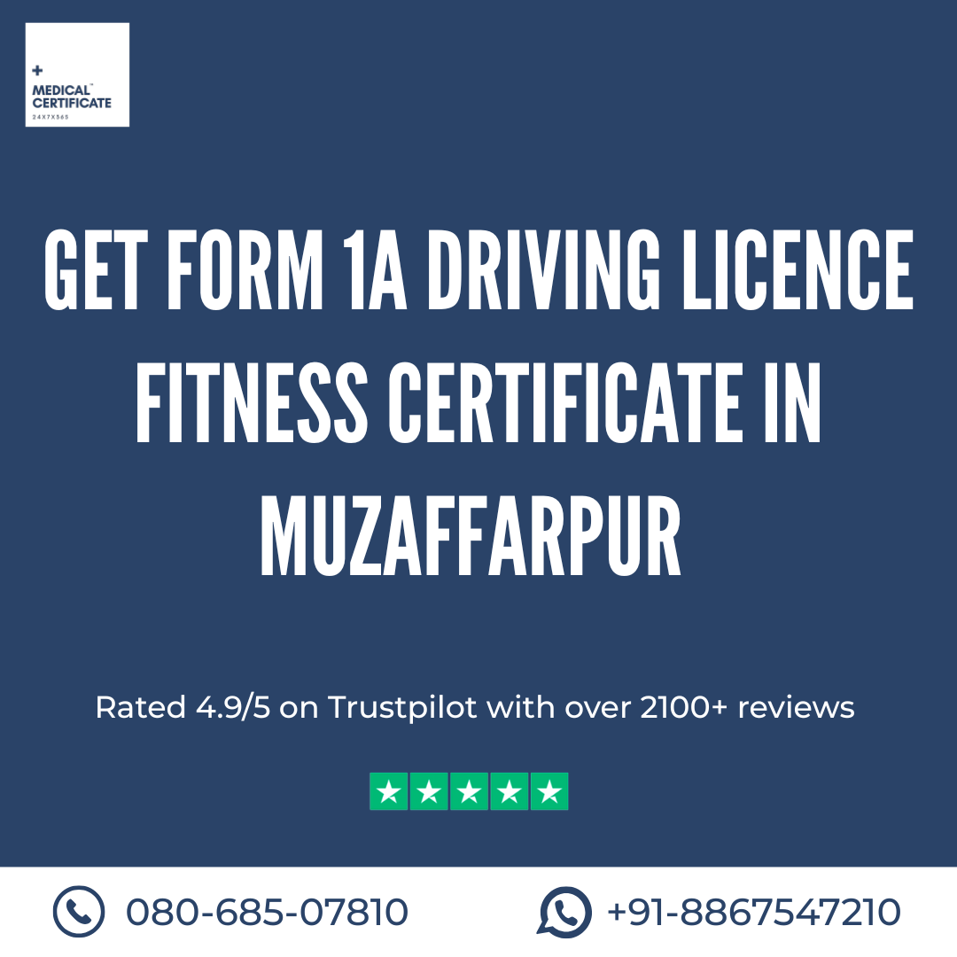 Get Form 1A Medical Certificate Online in Muzaffarpur | Medical Certificate