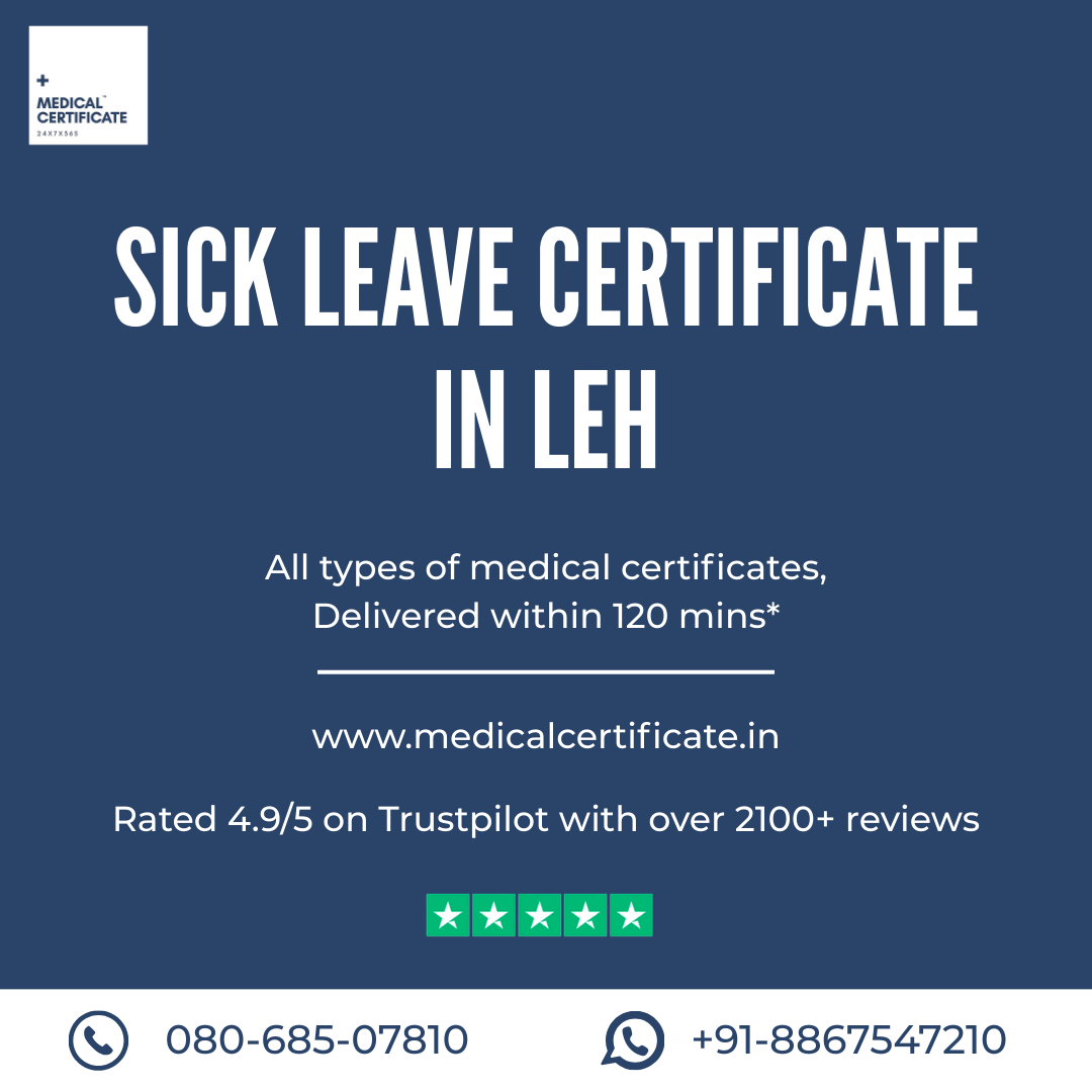 Get Sick Leave Certificate in Leh in 30 Mins* | Doctor-Signed & Valid