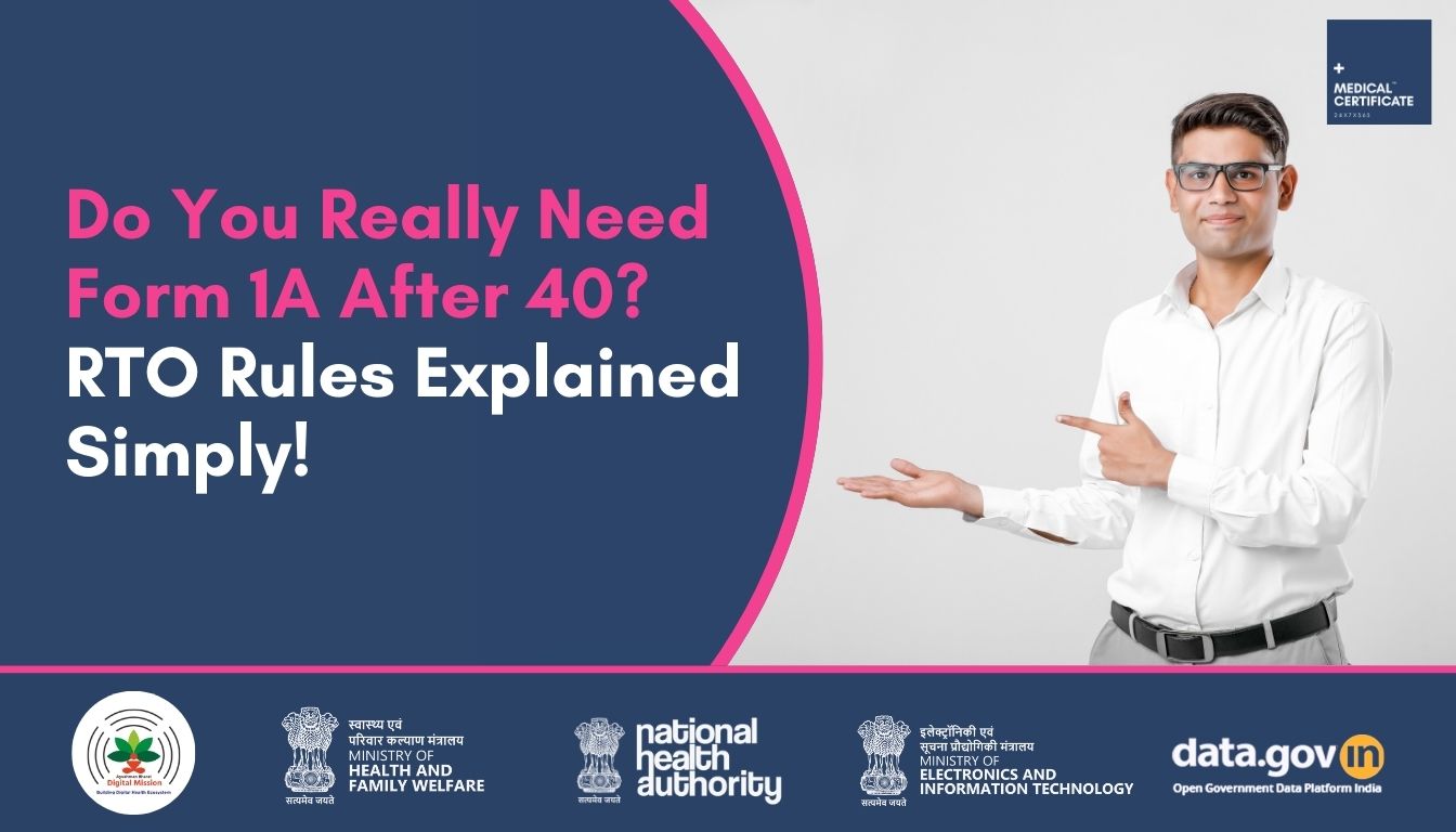 Do You Really Need Form 1A After 40? Driving Licence Rules Explained